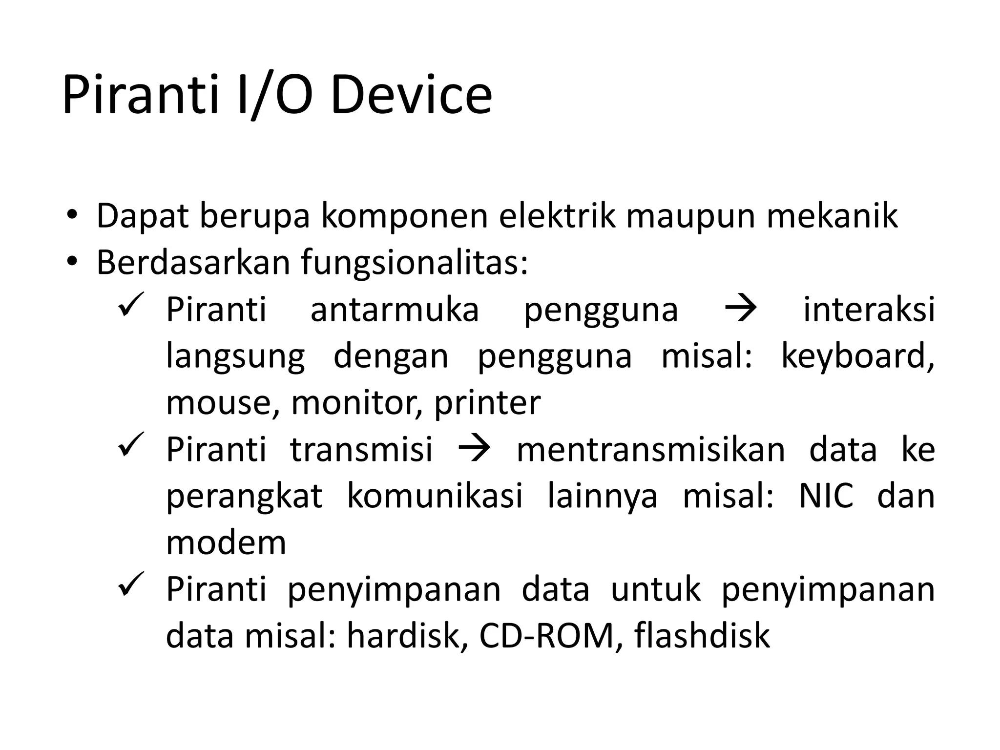 Sistem Operasi - 13 [Manajemen Input Output] | PPTX