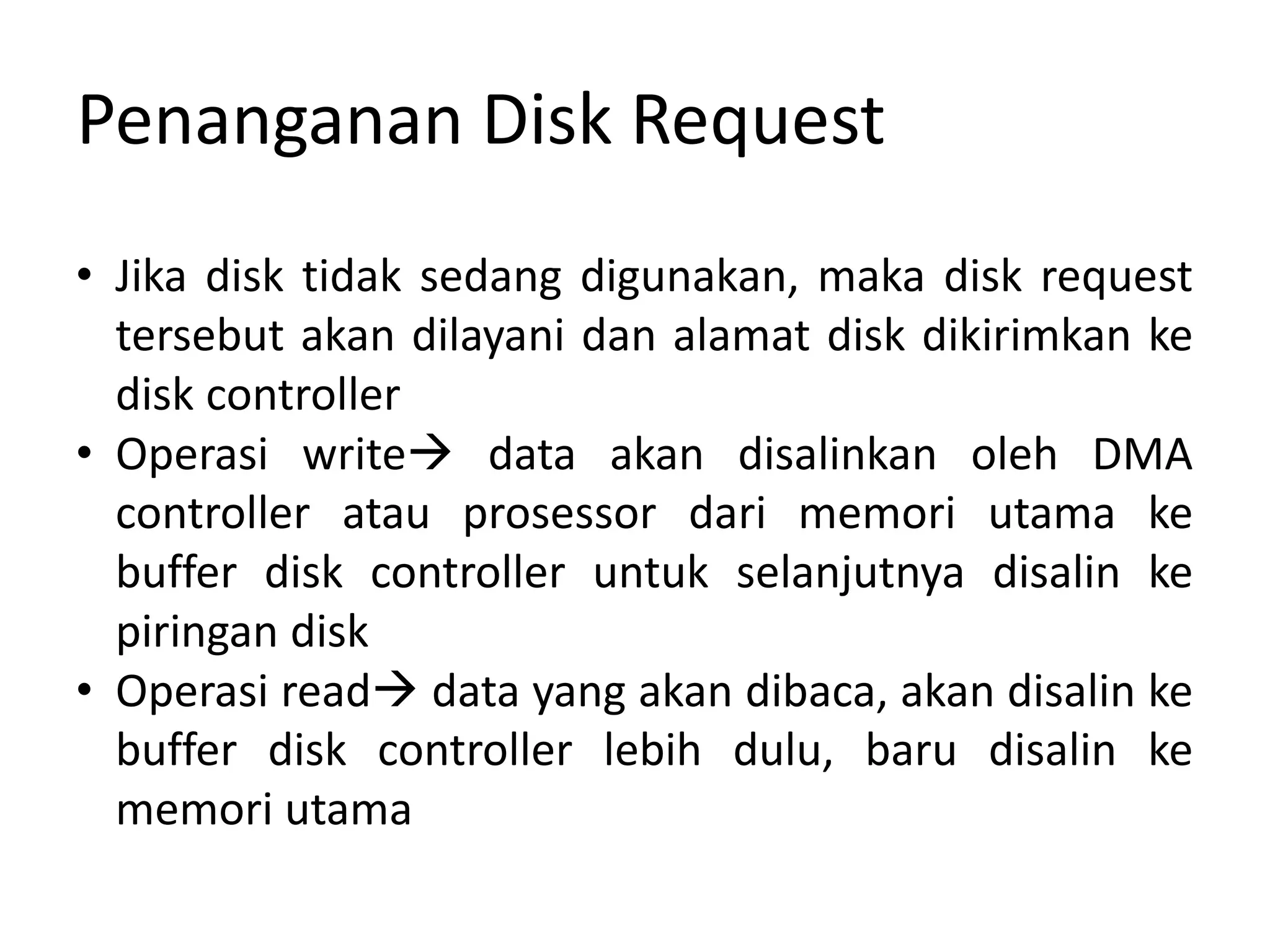 Sistem Operasi - 14 [Manajemen Disk] | PPTX