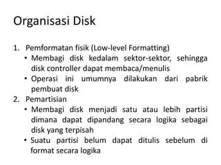 Sistem Operasi - 14 [Manajemen Disk] | PPTX
