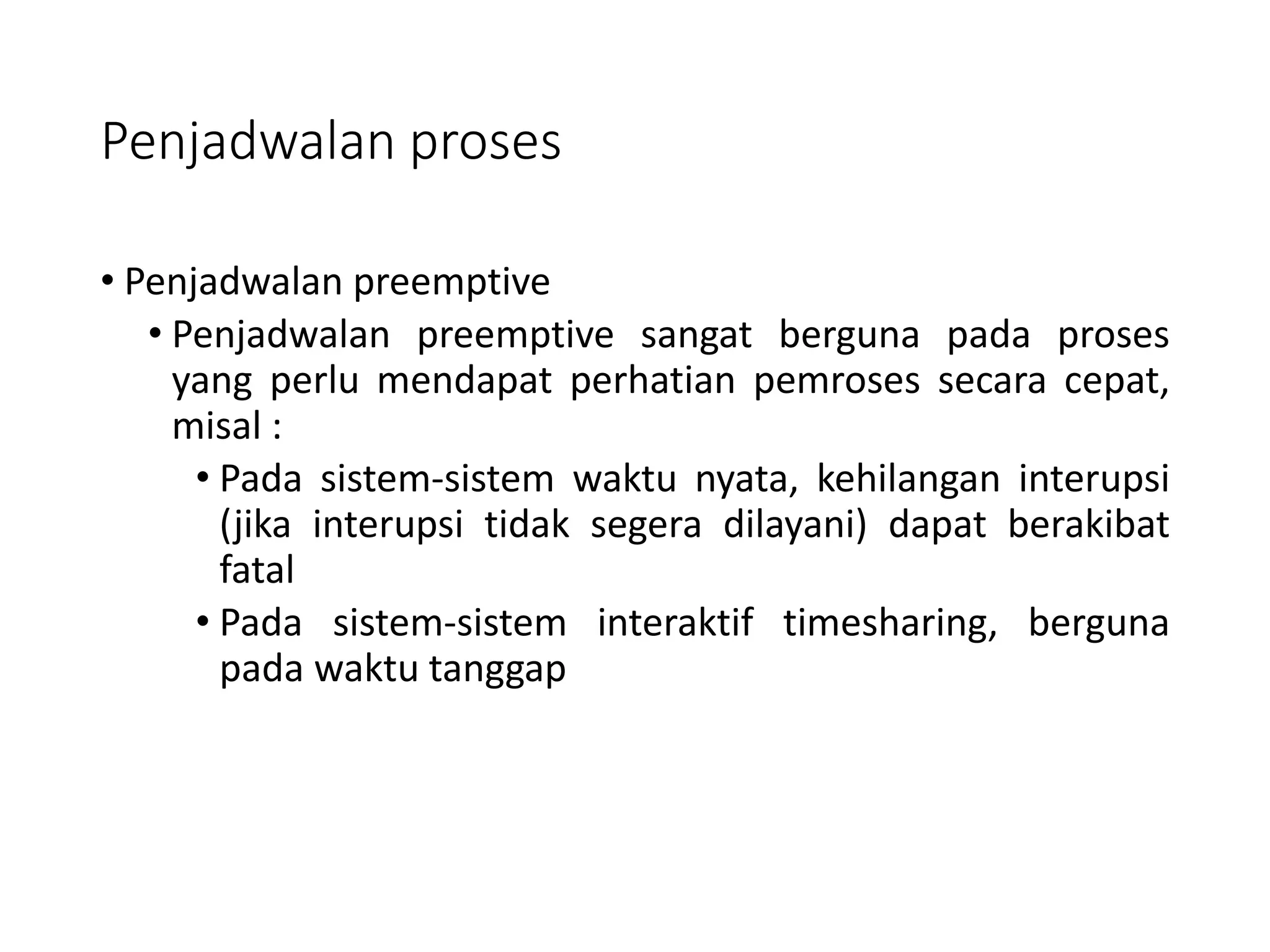 Sistem Operasi - 4 [Penjadwalan Proses SO] | PPT