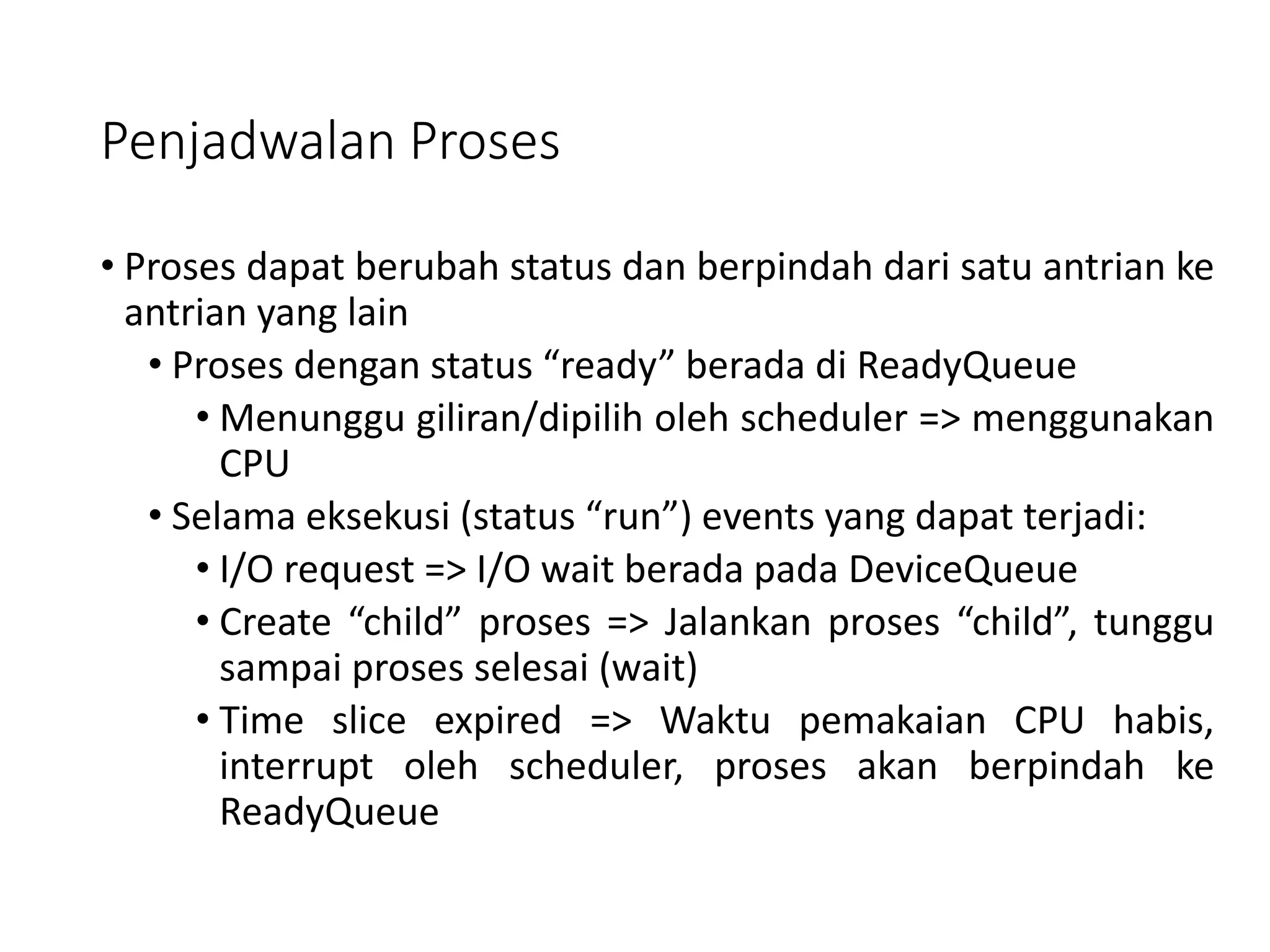 Sistem Operasi - 4 [Penjadwalan Proses SO] | PPT