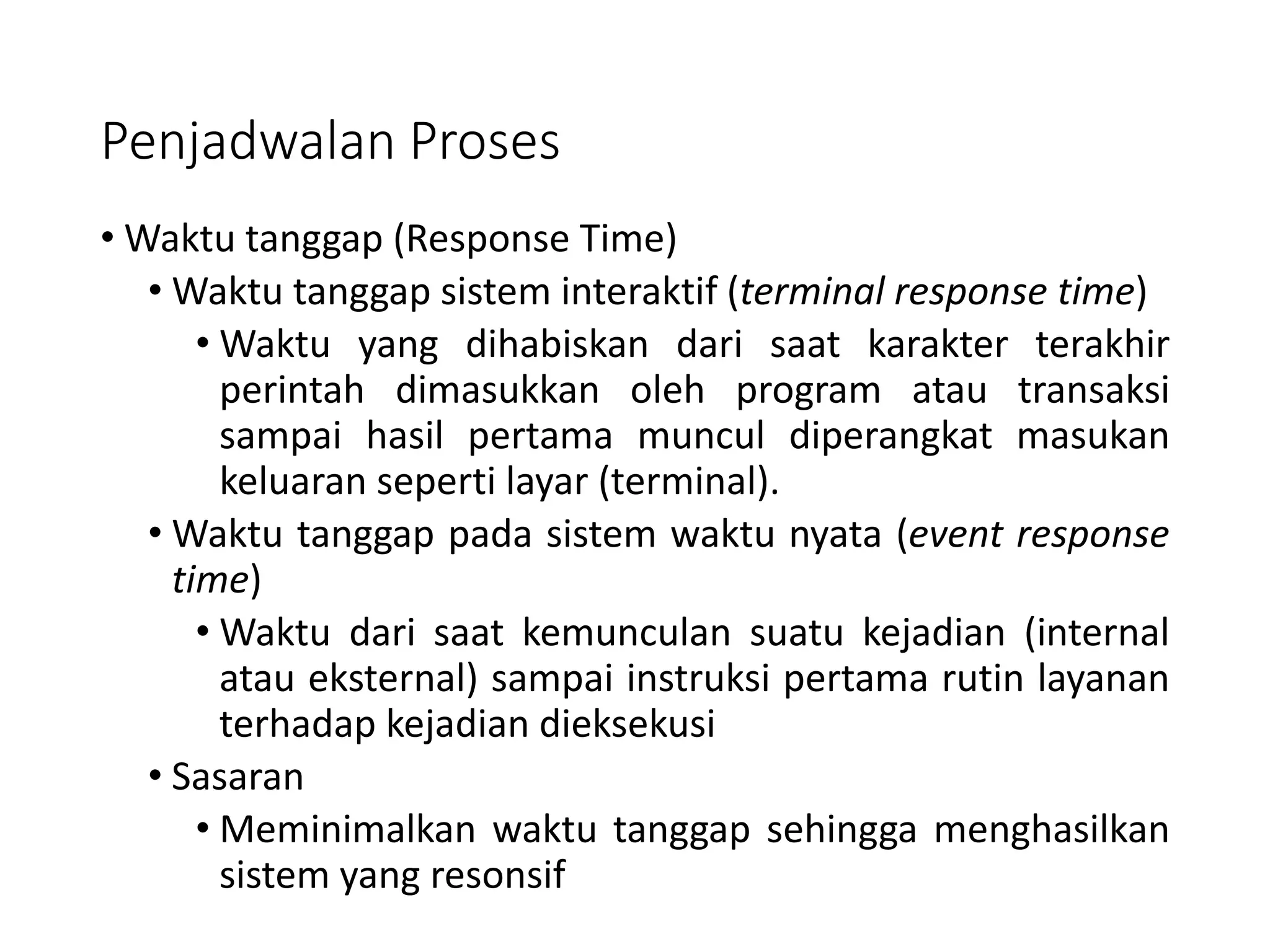 Sistem Operasi - 4 [Penjadwalan Proses SO] | PPT