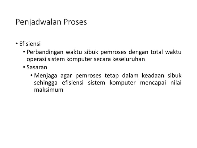 Sistem Operasi - 4 [Penjadwalan Proses SO] | PPT