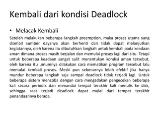 Sistem Operasi - 9 [Deadlock] | PPTX