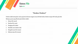 Sistem operasi kelompok 6 - sistem file | PPTX