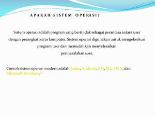Sistem operasi 1 ke 1 | PPTX