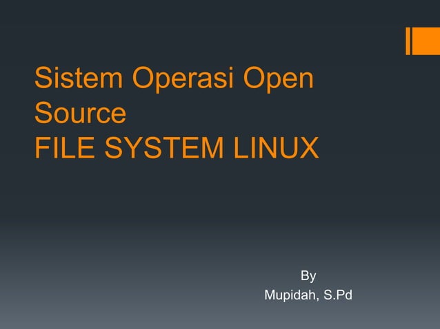 Sistem operasi sistem file linux | PPTX