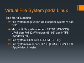 Sistem operasi sistem file linux | PPTX