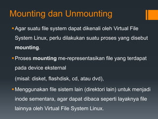 Sistem operasi sistem file linux | PPTX