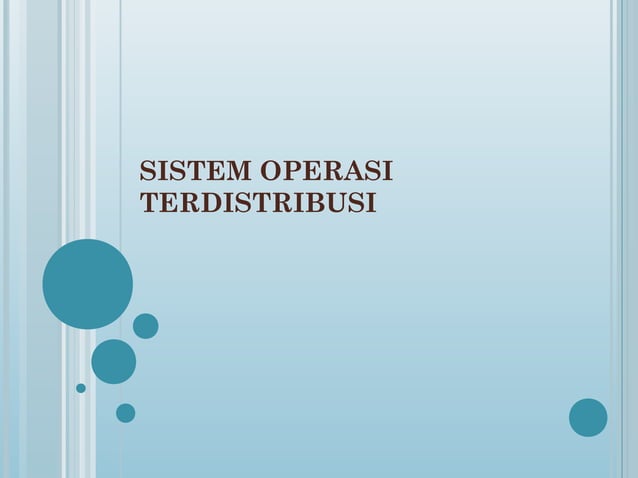 Sistem operasi terdistribusi | PPT