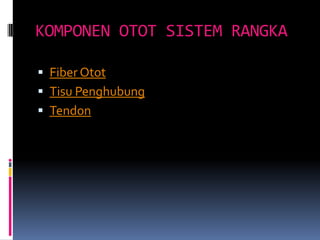 Sistem otot | PPTX