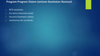 Sistem pelayanan kesehatan | PPTX