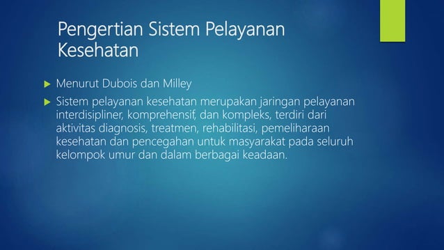Sistem pelayanan kesehatan | PPTX