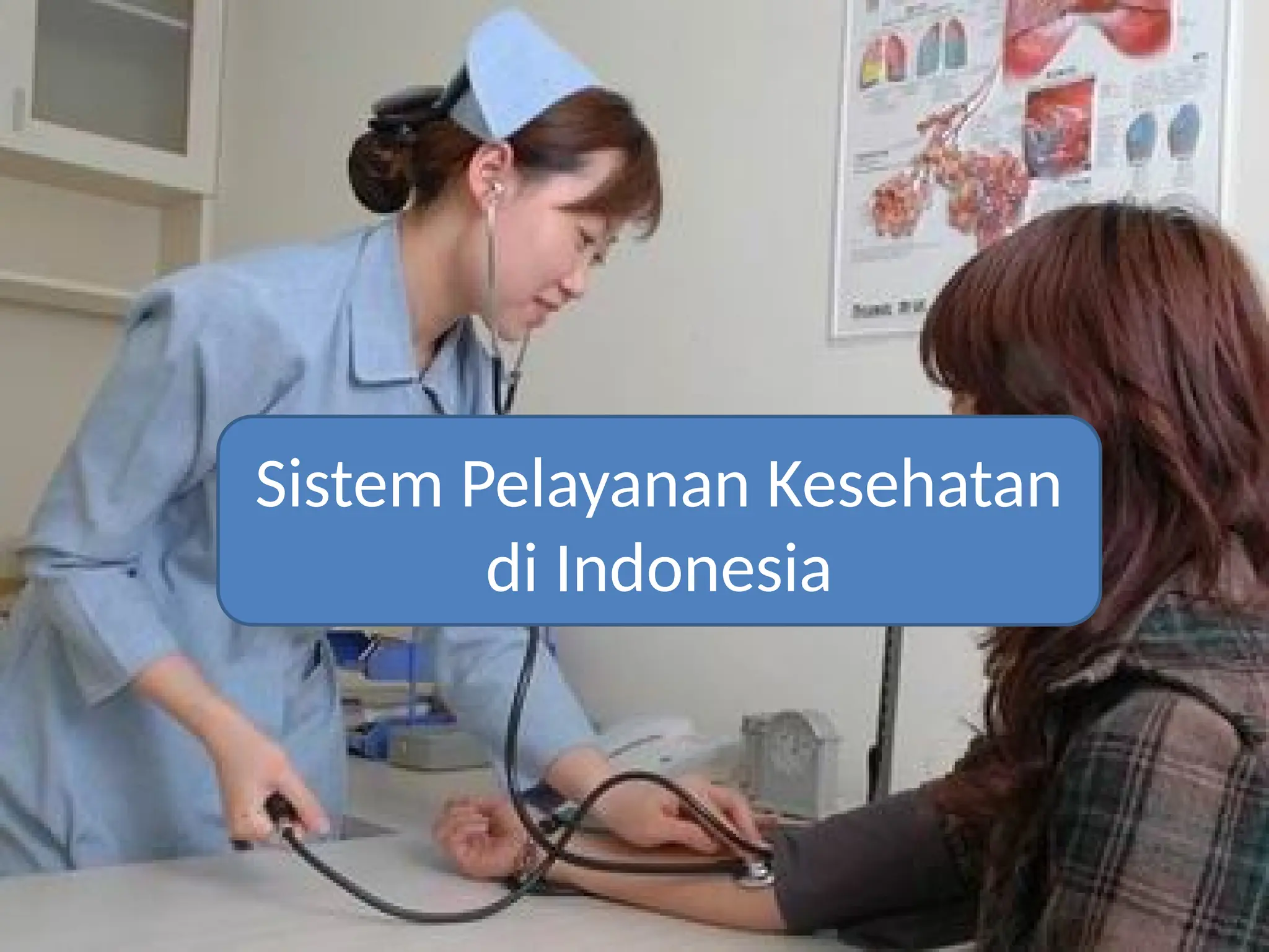 sistem pelayanan kesehatan indonesia.pptx
