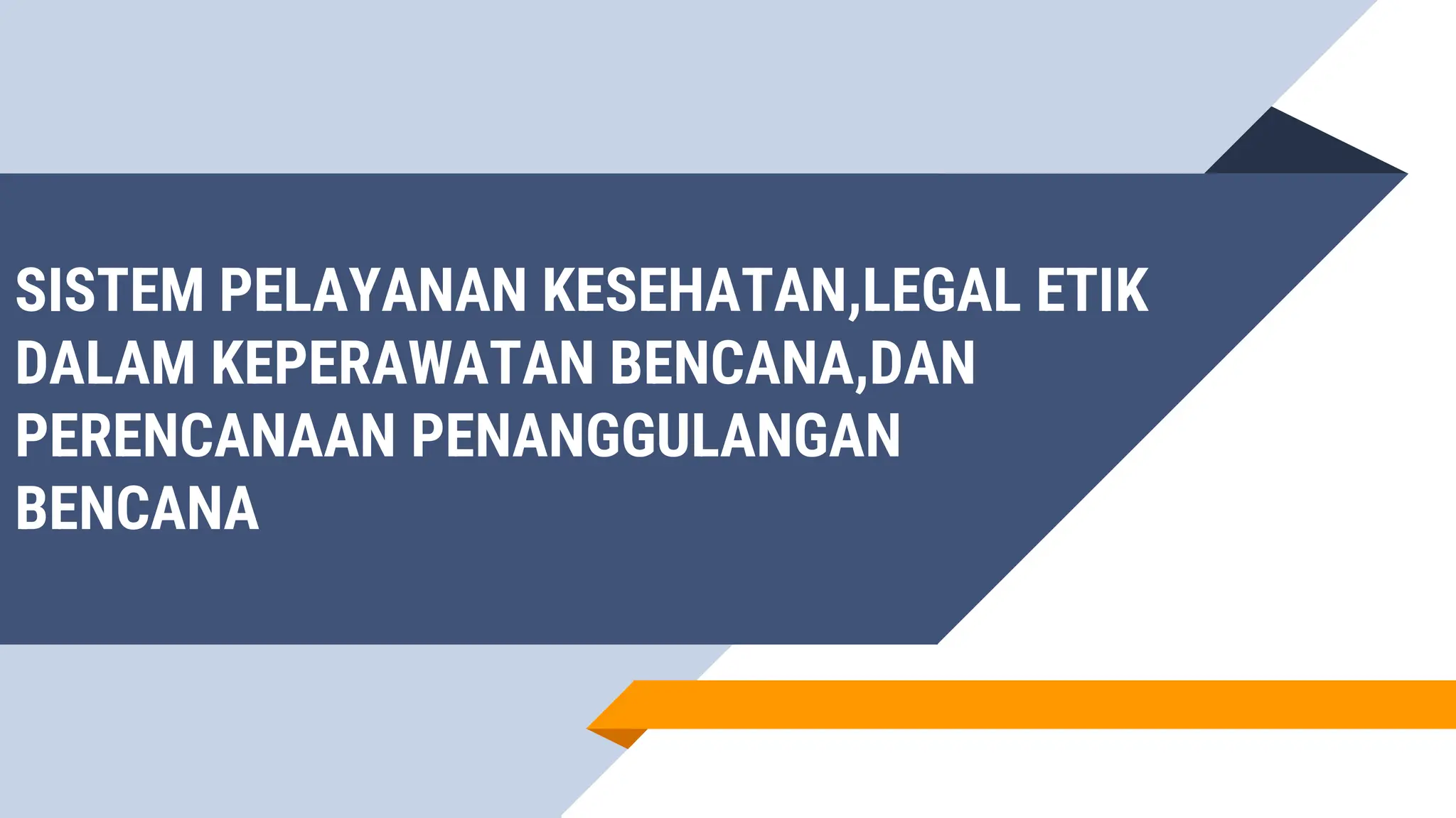 SISTEM PELAYANAN KESEHATAN,LEGAL ETIK DALAM KEPERAWATAN.pptx