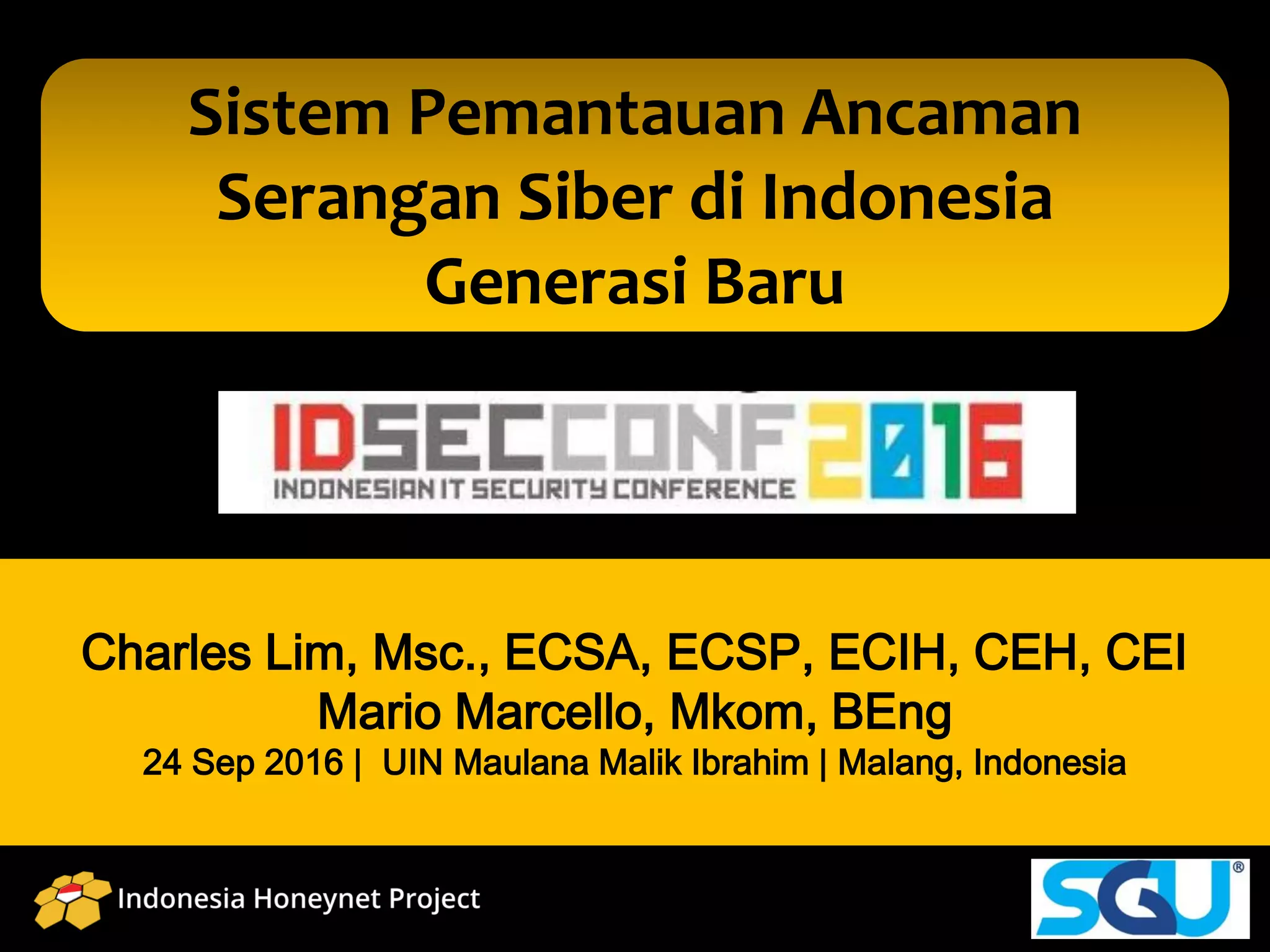 Sistem pemantauan ancaman serangan siber di indonesia generasi baru ...