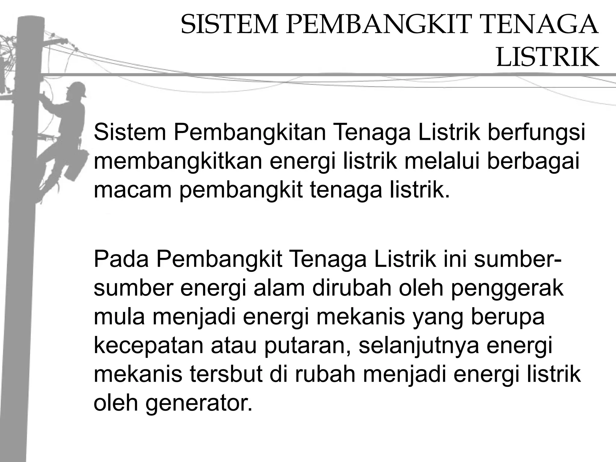 Sistem pembangkit tenaga listrik | PPT