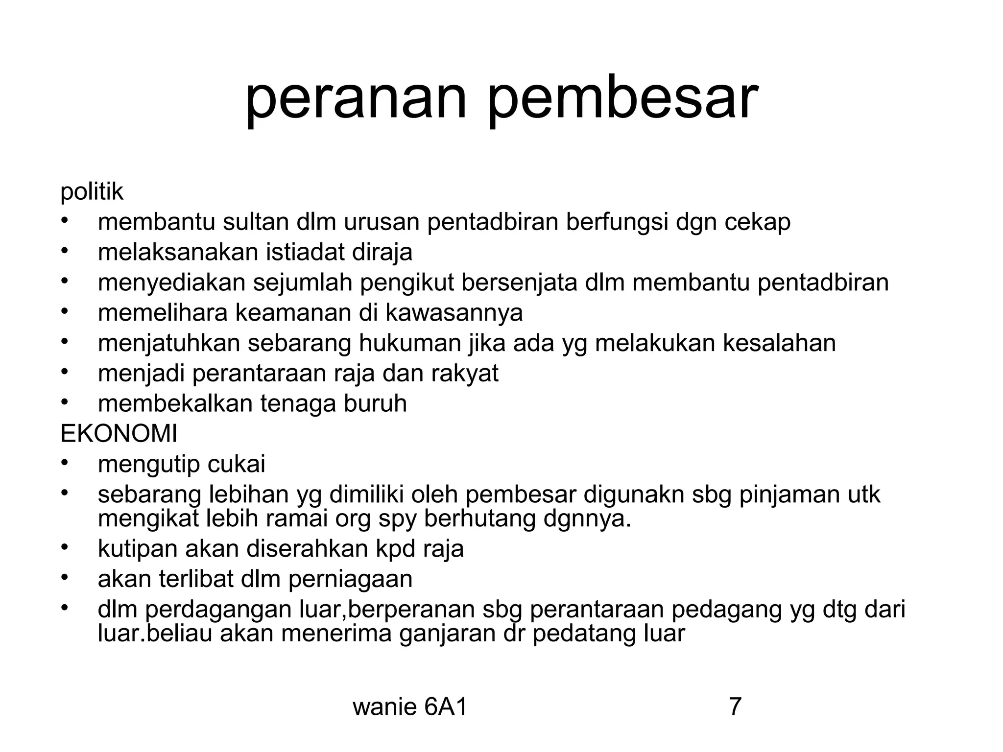 Sistem pembesar di negeri- negeri melayu | PPT