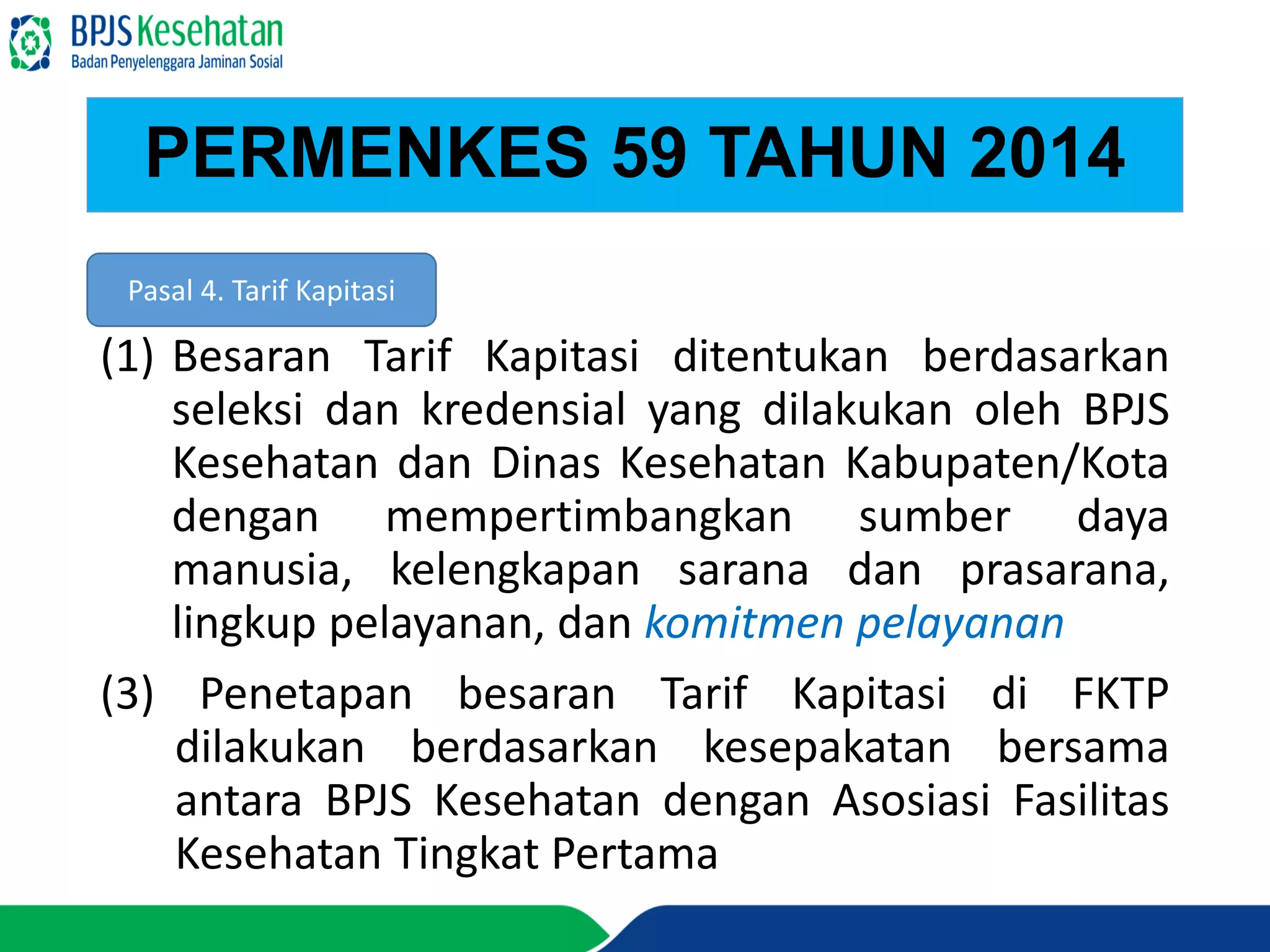 Sistem pembiayaan bpjs kesehatan 2015 [kapitasi berbasis kinerja] | PDF