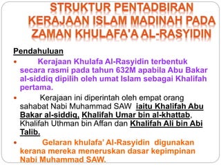 Sistem pemerintahan zaman khulafa ar rasyidin | PPTX