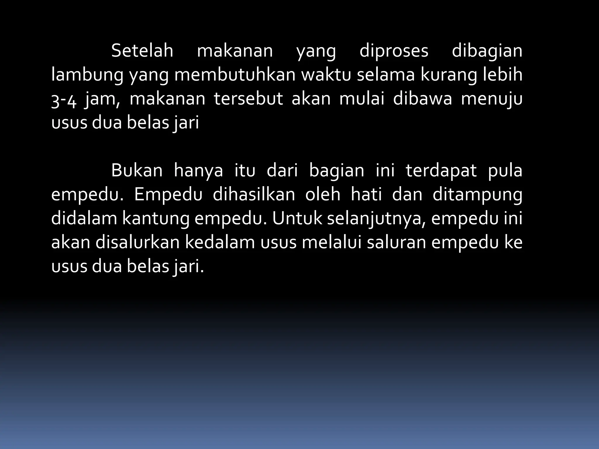 SISTEM_PENCERNAAN pada manusia yang mengalami masalah sistem pencernaan | PPT