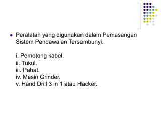 Sistem Pendawaian Tersembunyi.ppt