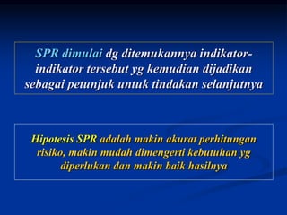 sistem pendekatan risiko (SPR).ppt