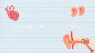 Sistem Pendengaran Manusia Presentasi Materi Biru Gaya Illustratif.pptx