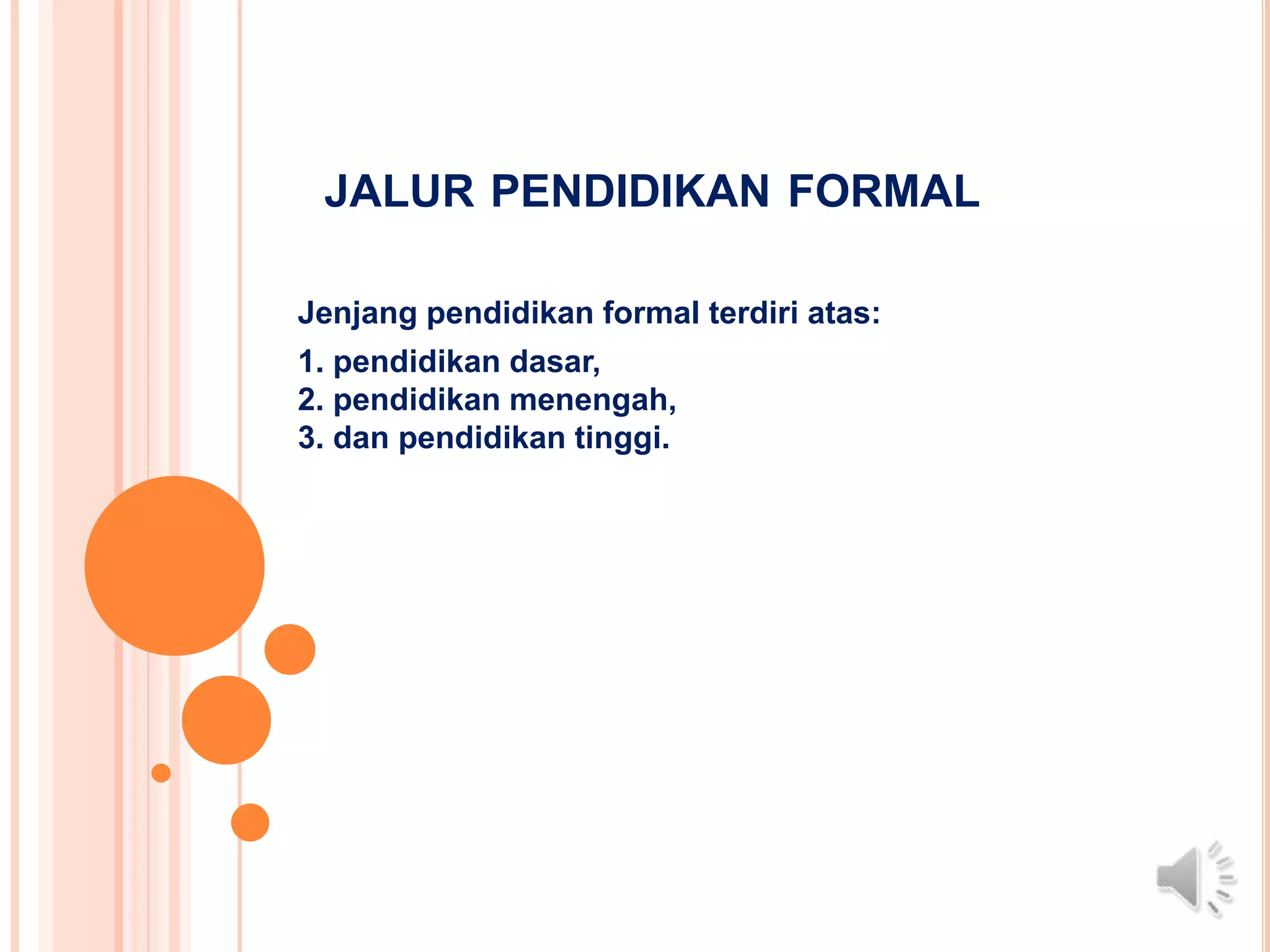 Sistem Pendidikan Nasional | PPT