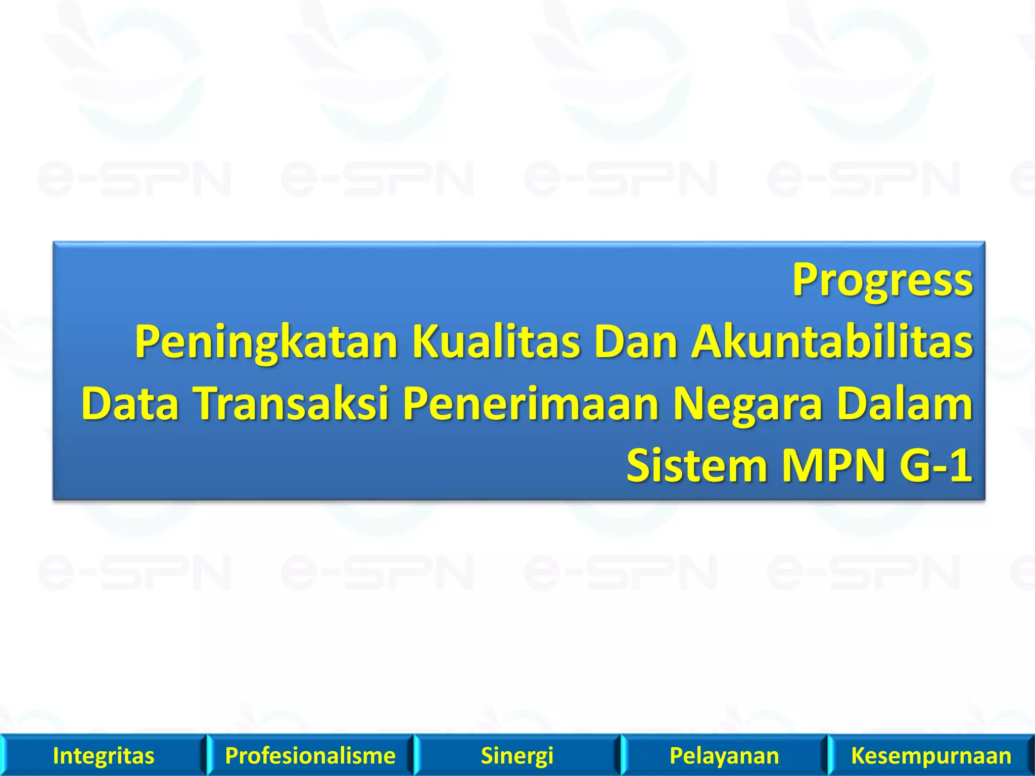 Sistem penerimaan negara elektronik (MPN G-2) | PPT