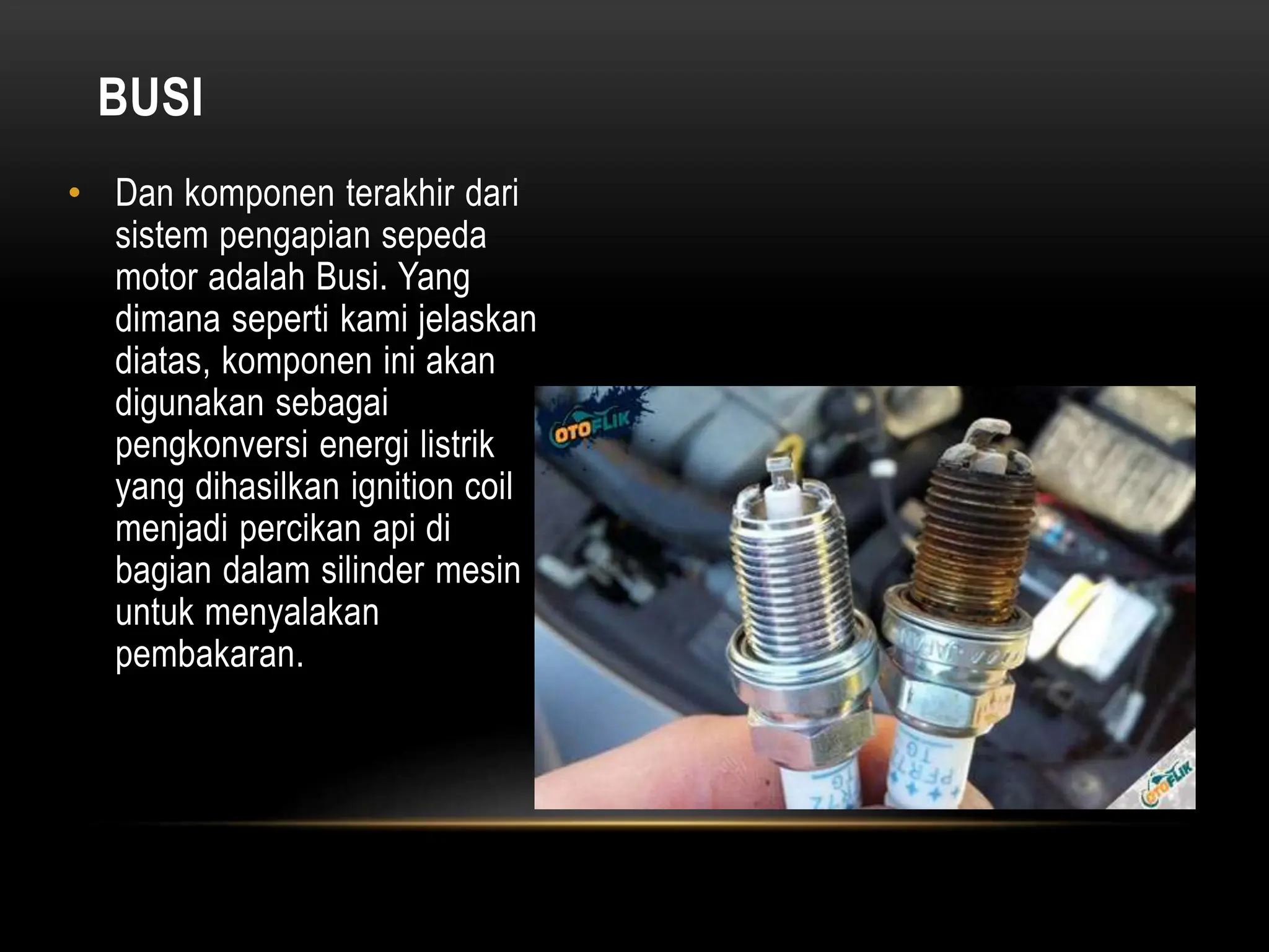SISTEM PENGAPIAN PADA MOTOR BAKAR.pptx