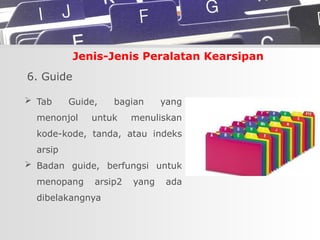 Sistem Pengelolaan dan Peralatan Arsip.pptx