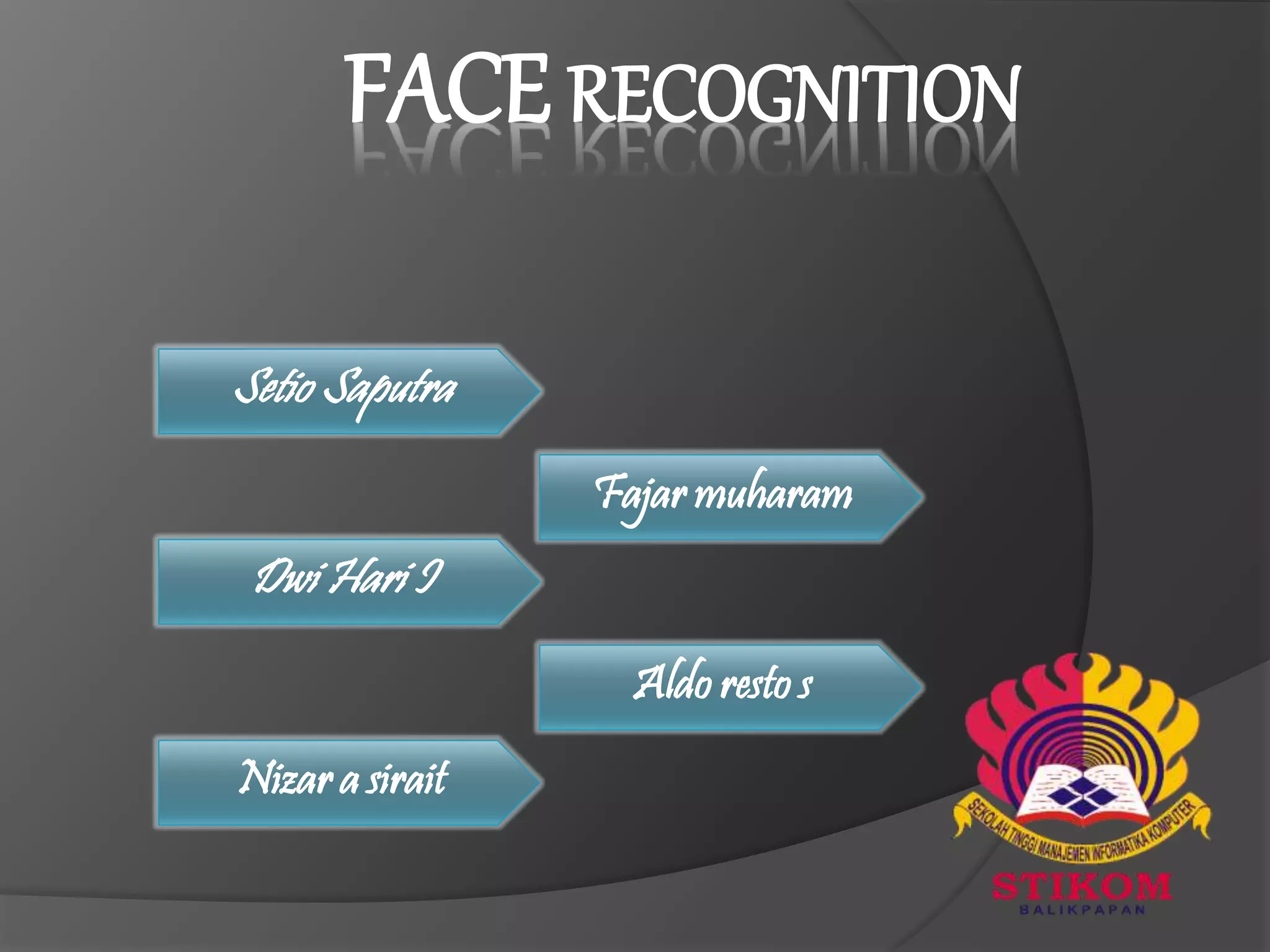 Sistem pengenalan wajah | PPTX
