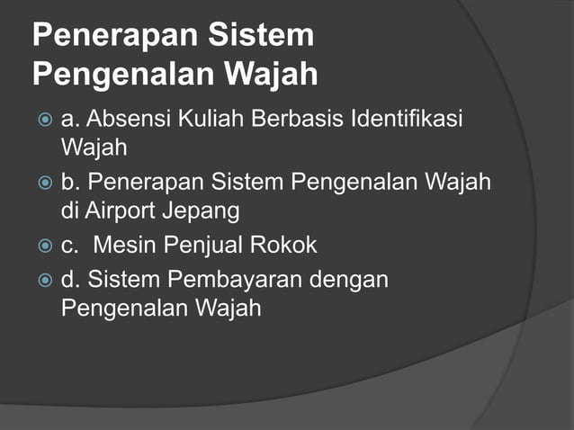 Sistem pengenalan wajah | PPT Sistem pengenalan wajah | PPT