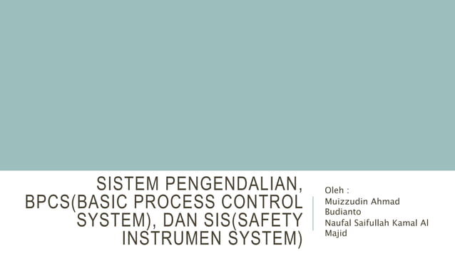 Sistem pengendalian, bpcs(basic process control system), | PPTX