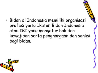 Sistem Penghargaan Bagi Bidan | PPT