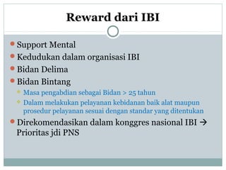 Sistem penghargaan bidan Prodi Kebidanan STIKES Maluku Husada | PPT