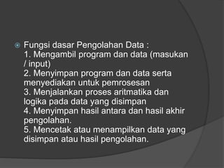 Sistem pengolahan data | PPTX
