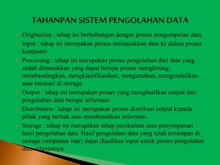 Sistem pengolah data | PPTX