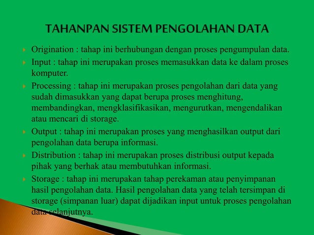 Sistem pengolah data | PPTX