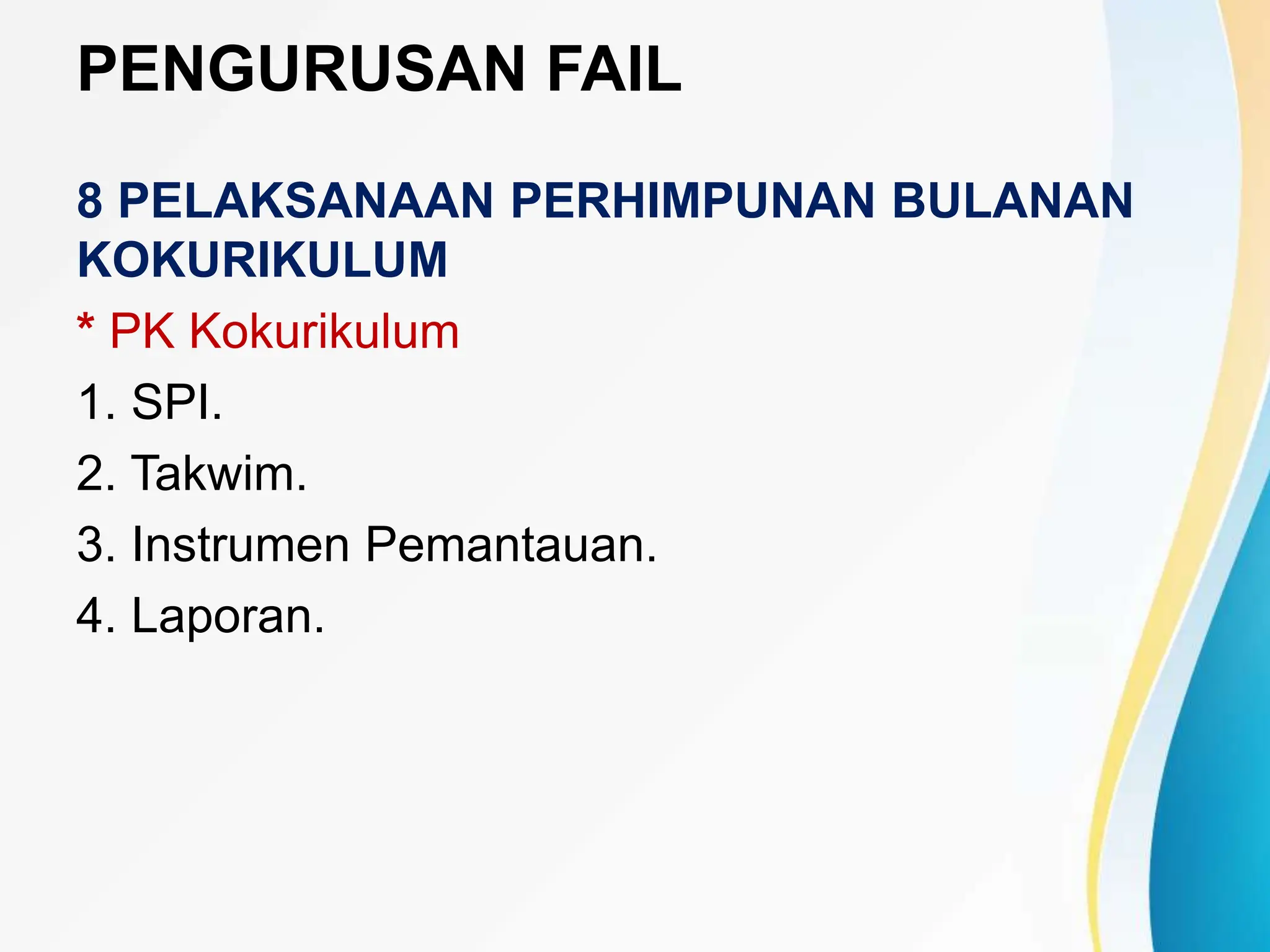 Sistem Pengurusan fail Kokurikulum sekolah rendah.ppt