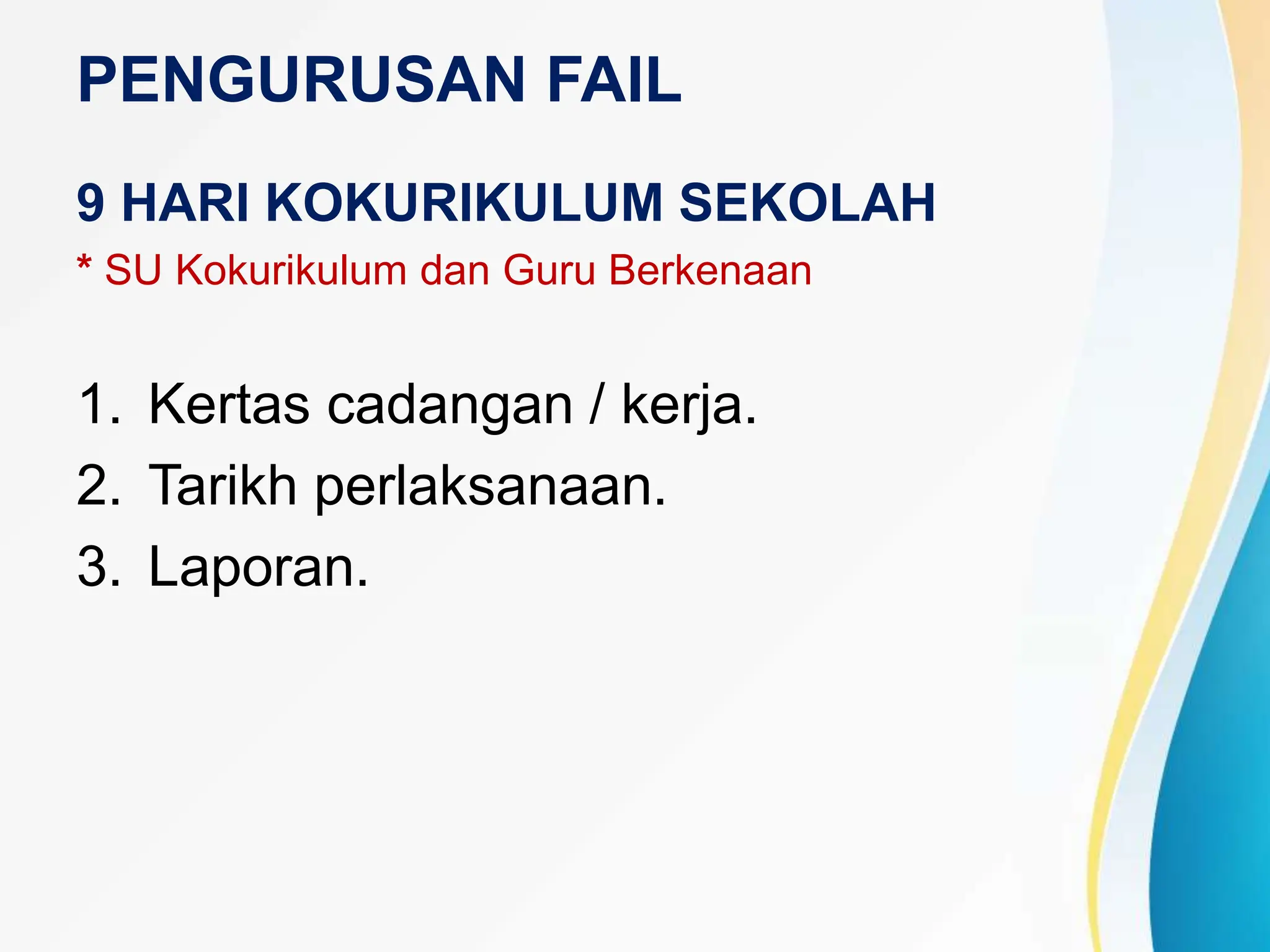 Sistem Pengurusan fail Kokurikulum sekolah rendah.ppt