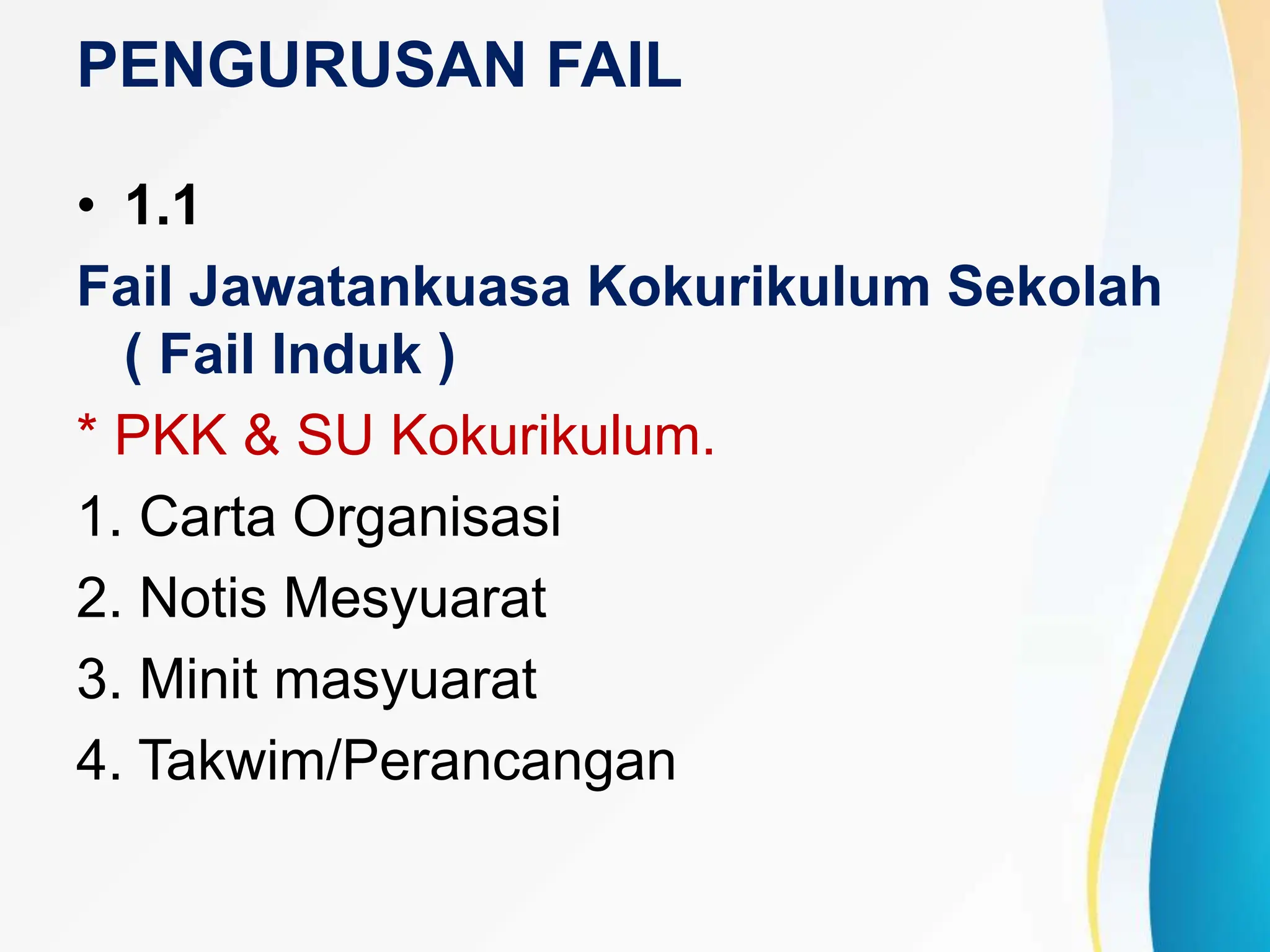 Sistem Pengurusan fail Kokurikulum sekolah rendah.ppt