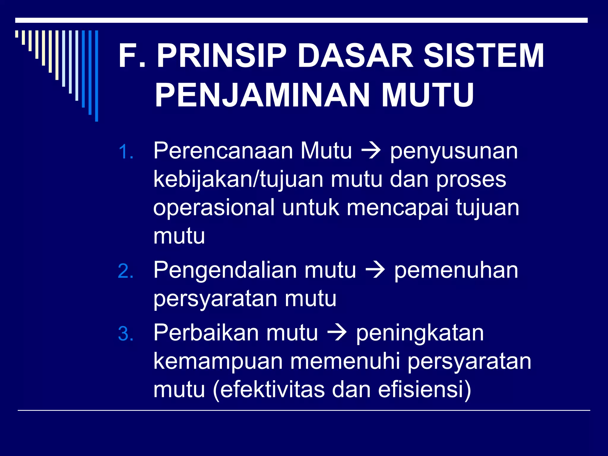 Sistem penjaminan mutu | PPT