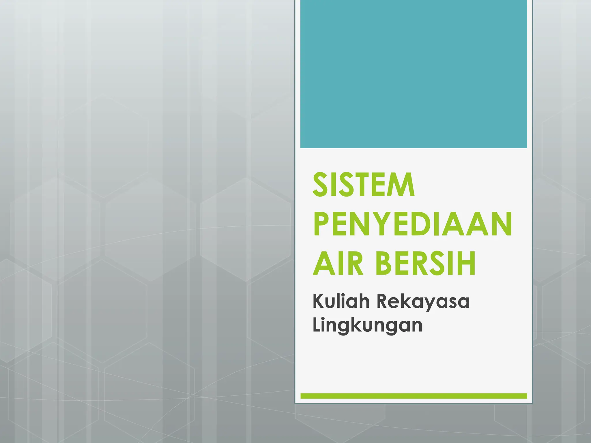 Sistem Penyediaan Air Bersih Rekayasa Lingkungan.pdf