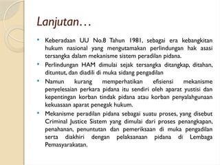 SISTEM PERADILAN DI INDONESIA HUKUM PIDANA.pptx