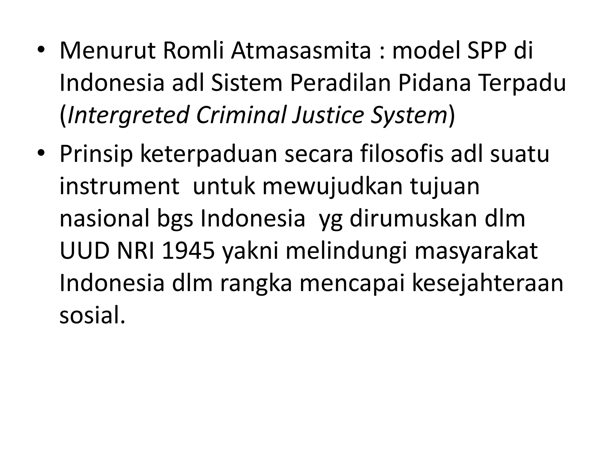 SISTEM PERADILAN PIDANA jwuuttgahhhyeyuwjwj | PPT