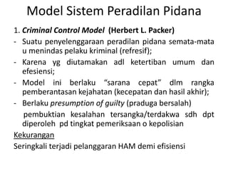 SISTEM PERADILAN PIDANA jwuuttgahhhyeyuwjwj | PPT