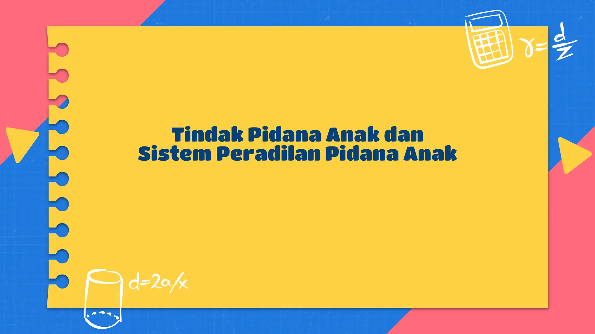 ILMU HUKUM SISTEM PERADILAN PIDANA ANAK.pptx