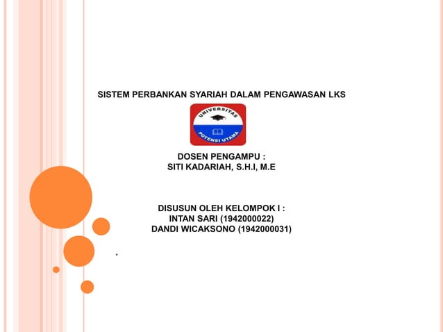 SISTEM PERBANKAN SYARIAH ( INTAN DAN DANDI).pptx